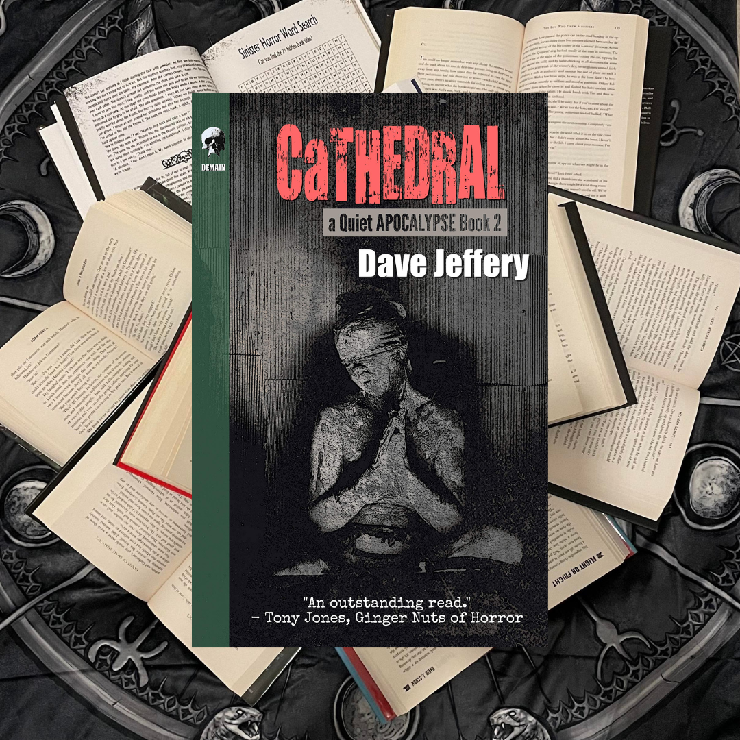Cathedral (A Quiet Apocalypse 2) – by Dave Jeffery – Book Review ...