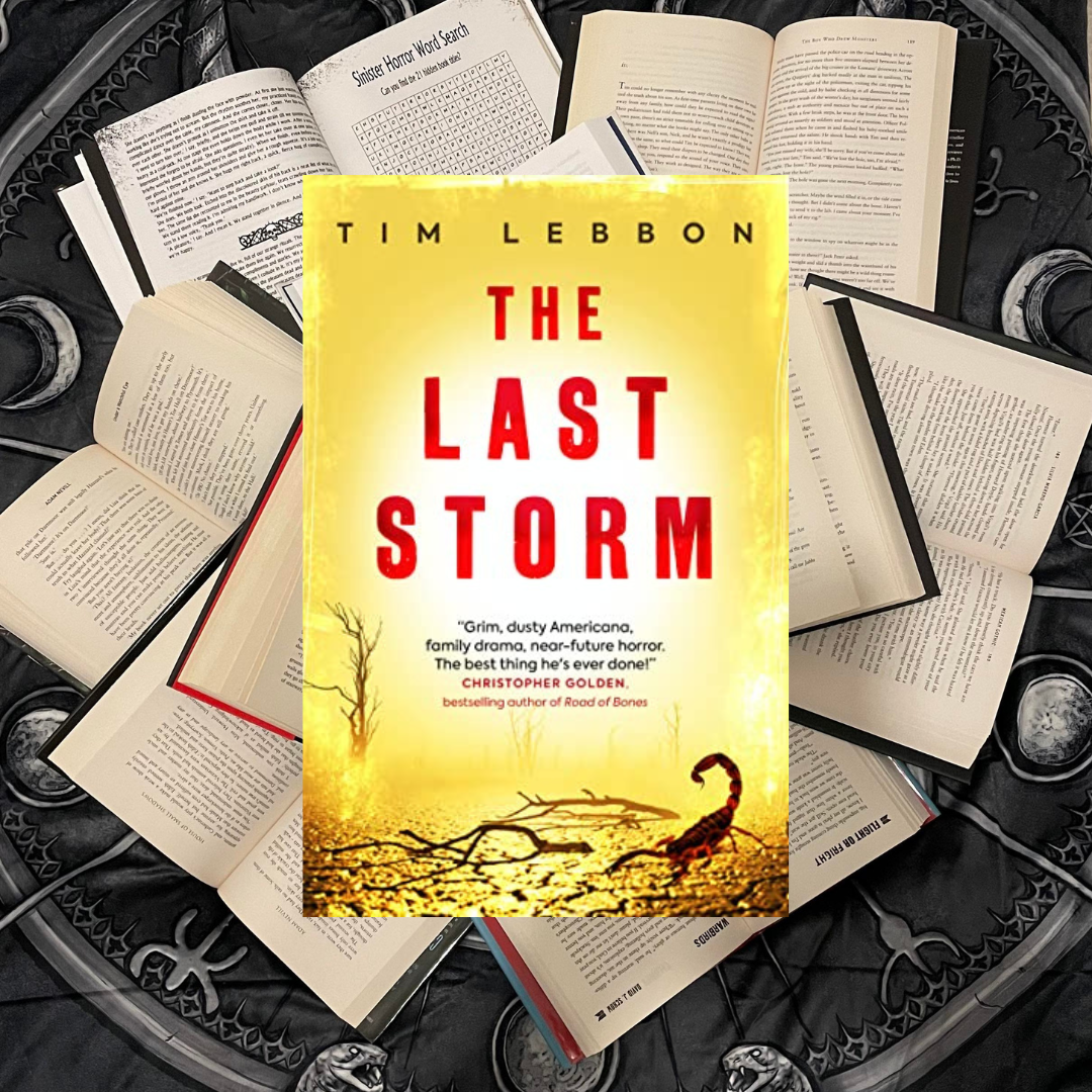 The Last Storm – by Tim Lebbon – Book Review – Happy Goat Horror