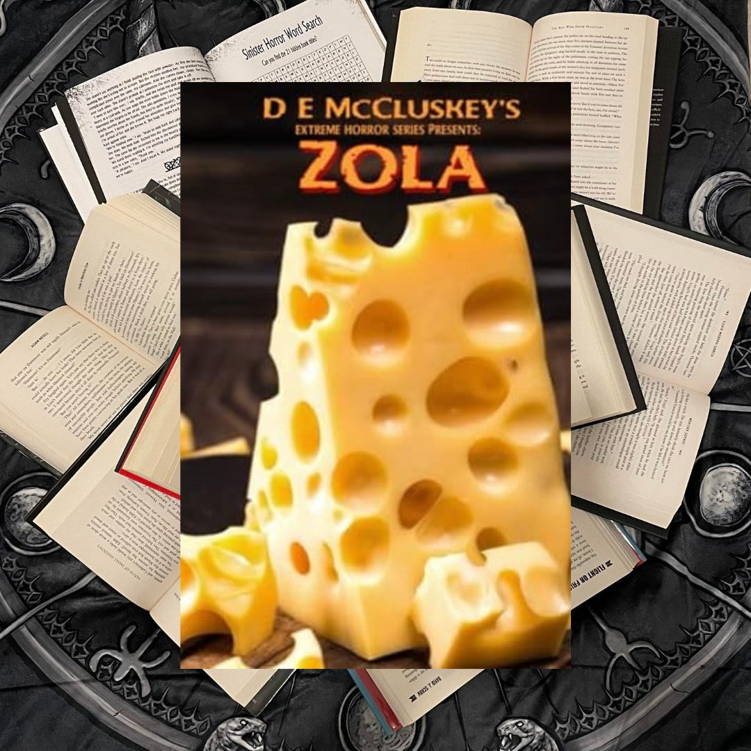 Zola – by D E McCluskey – Book Review – Happy Goat Horror
