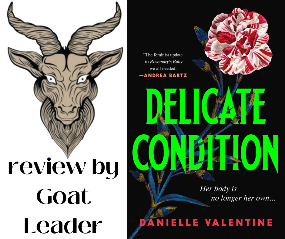 Delicate Condition – by Danielle Valentine – Book Review (and also a ...