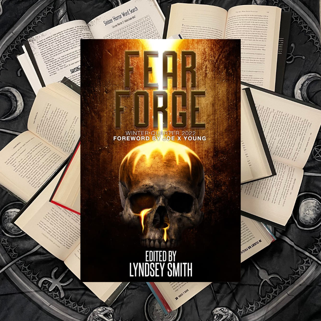 Fear Forge: Winter Quarter 2022 – Anthology – Book Review – Happy Goat ...