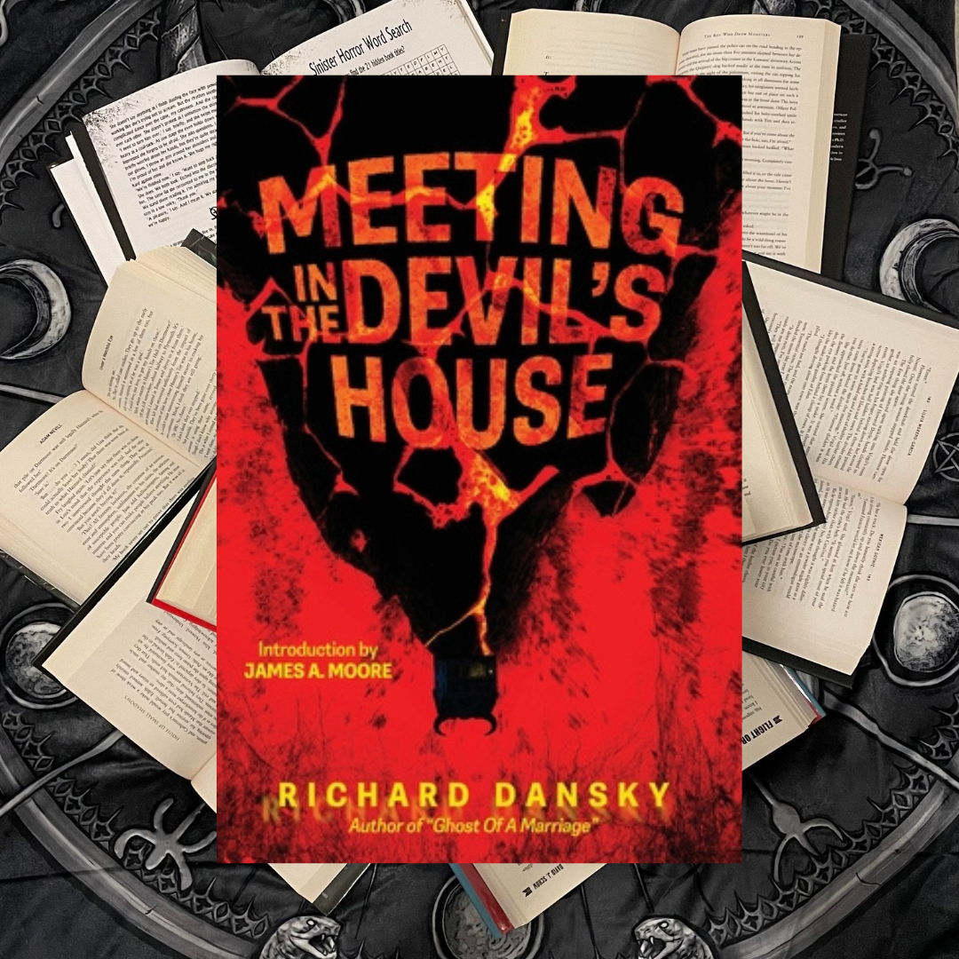 Meeting in the Devil’s House – by Richard Dansky – Book Review – Happy Goat Horror