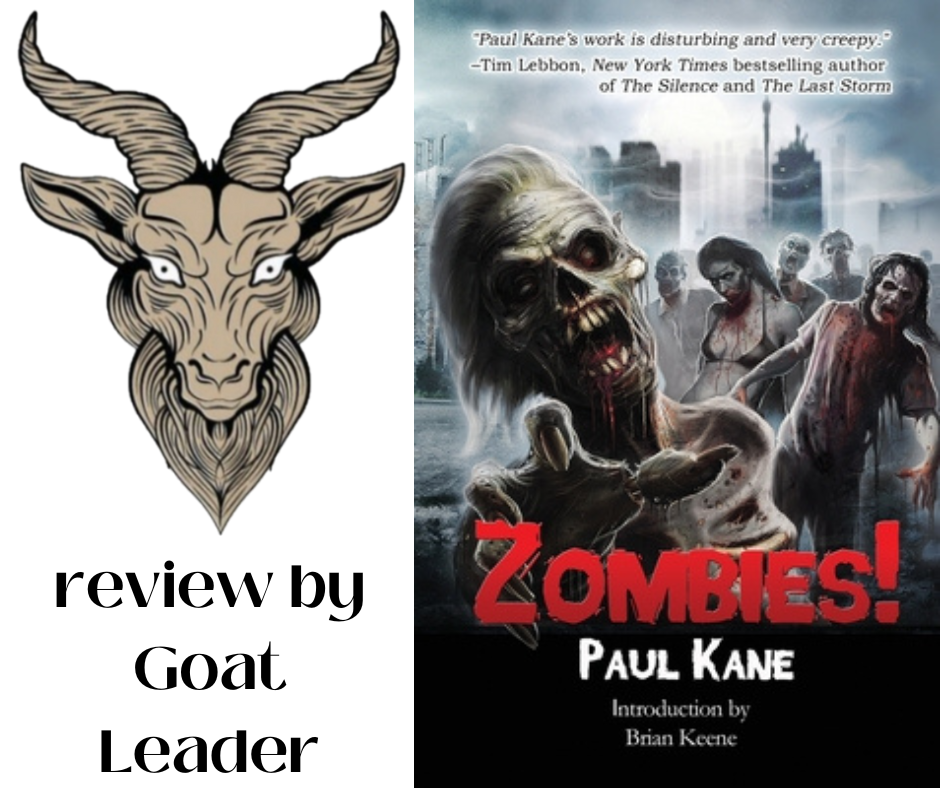 Zombies! – by Paul Kane – Book Review – Happy Goat Horror