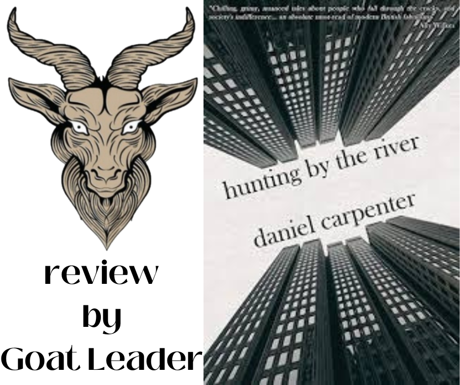Hunting by the River – by Daniel Carpenter – Happy Goat Horror