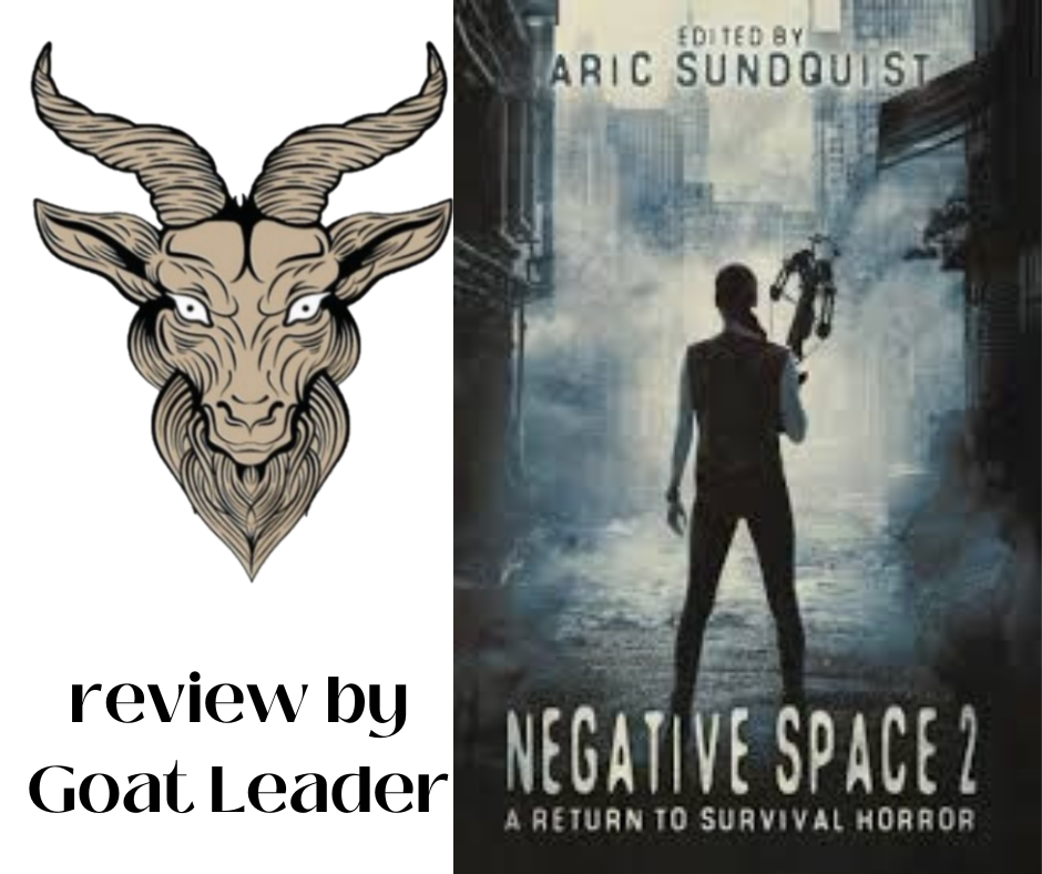 Negative Space 2 – from Dark Peninsula Press – Happy Goat Horror