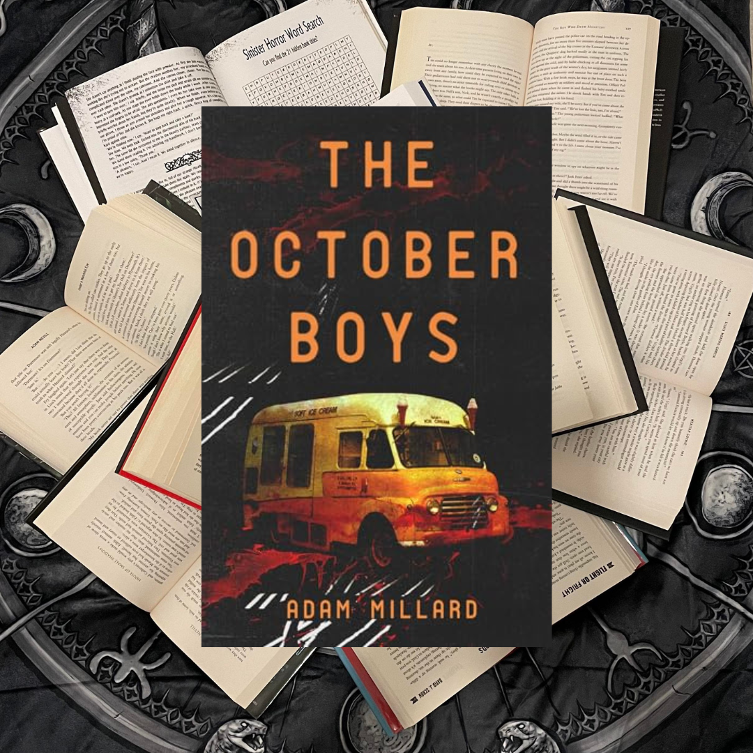 The October Boys – by Adam Millard – Happy Goat Horror
