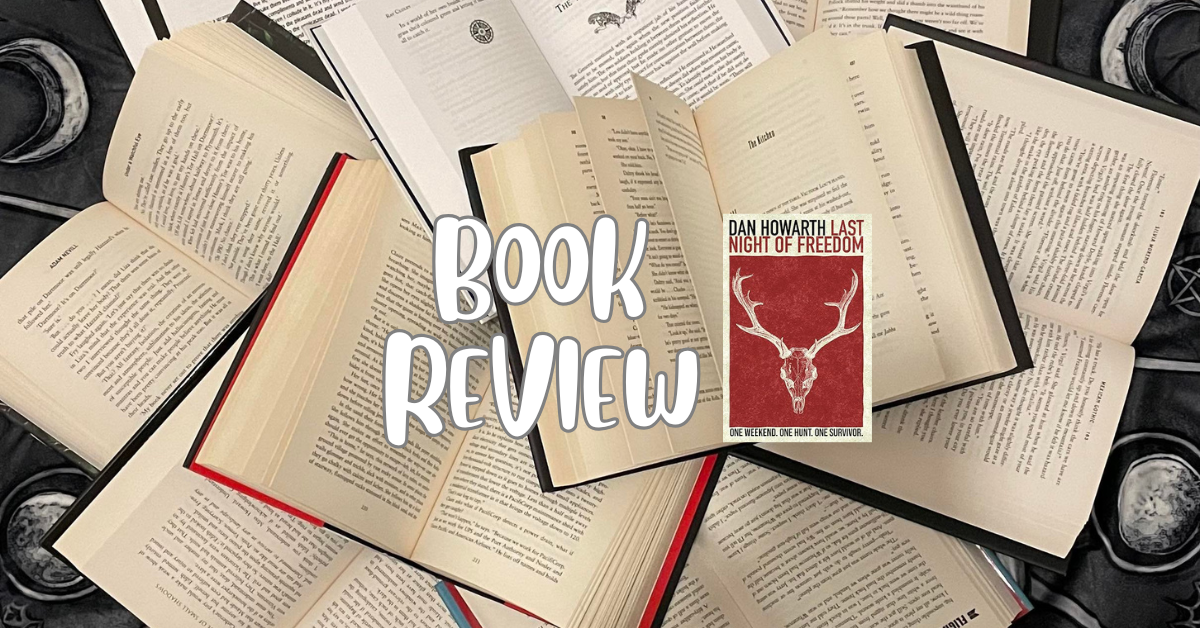 Last Night of Freedom – by Dan Howarth – Happy Goat Horror