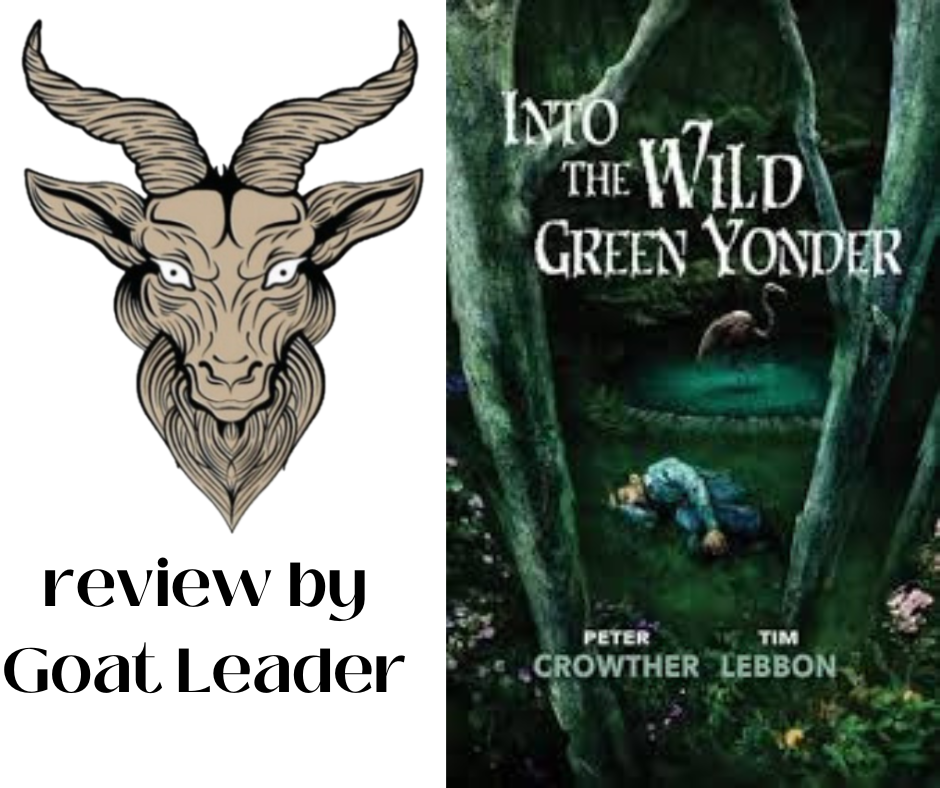 Into the Wild Green Yonder – by Peter Crowther and Tim Lebbon – Happy ...