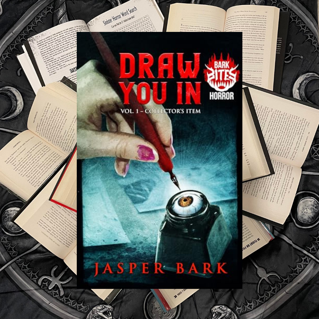 Draw You In: Trilogy – by Jasper Bark – Happy Goat Horror