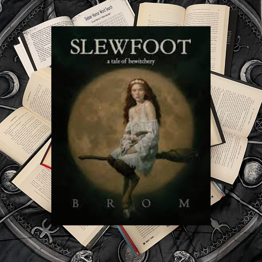 Slewfoot – by Brom – Happy Goat Horror