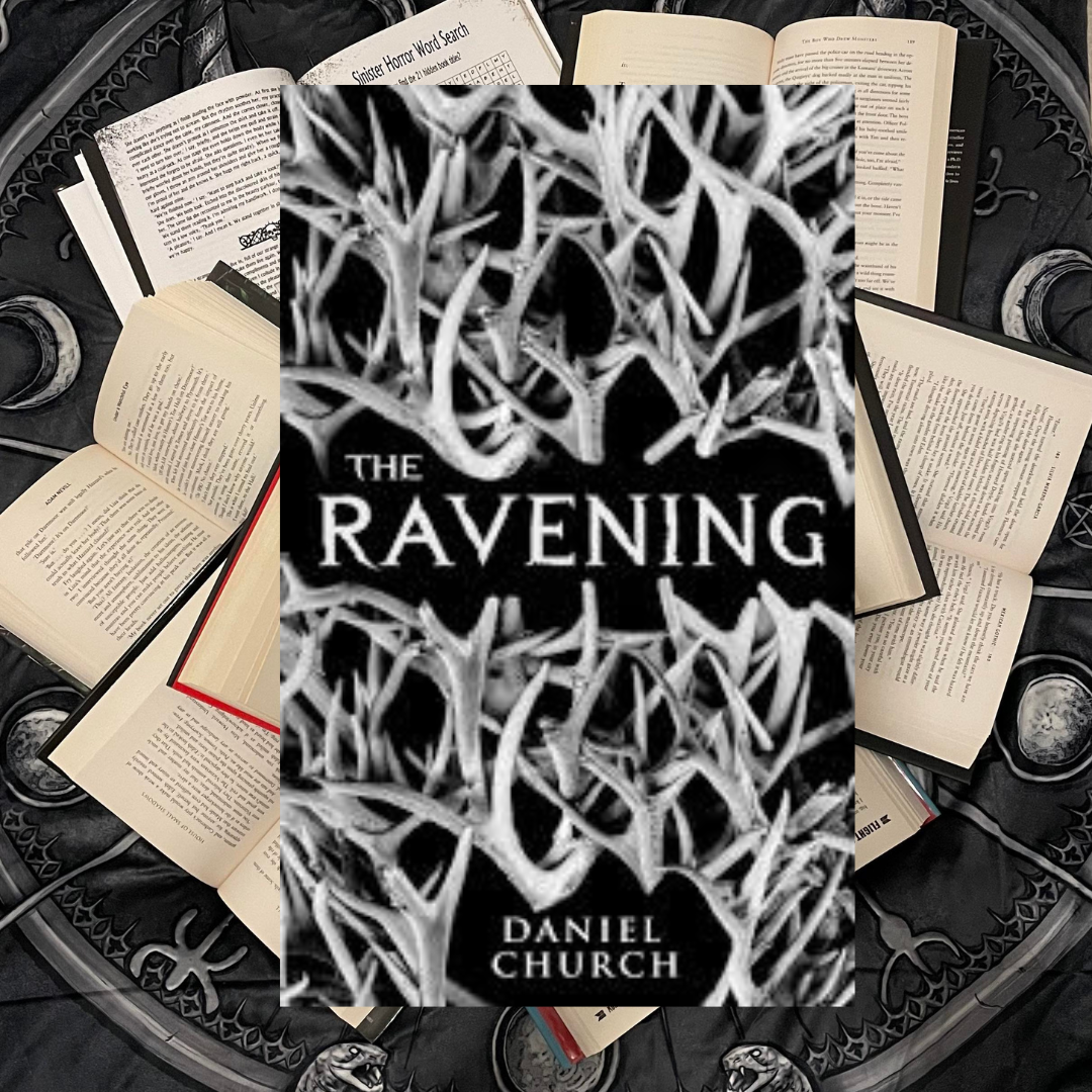 The Ravening – by Daniel Church – Happy Goat Horror