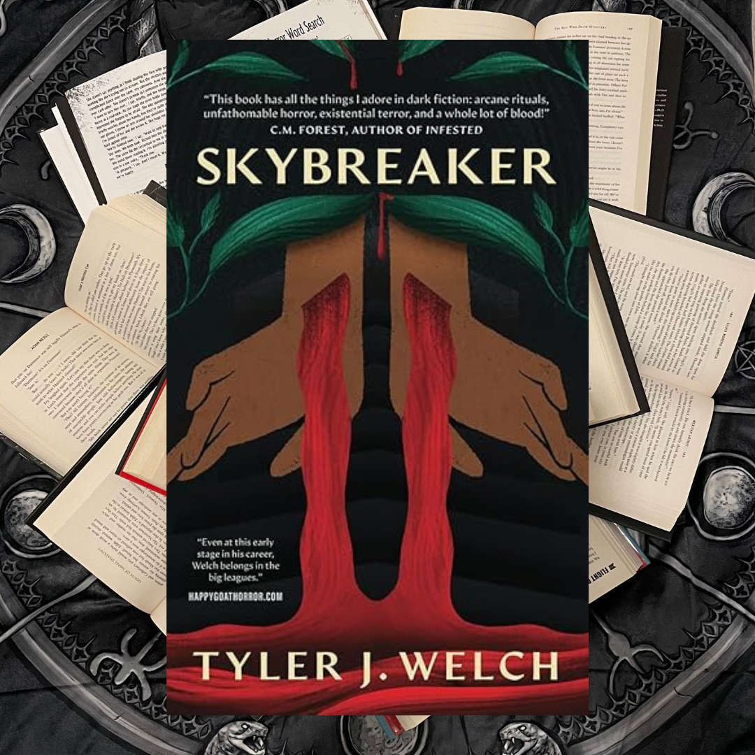 Skybreaker – by Tyler J. Welch – Happy Goat Horror