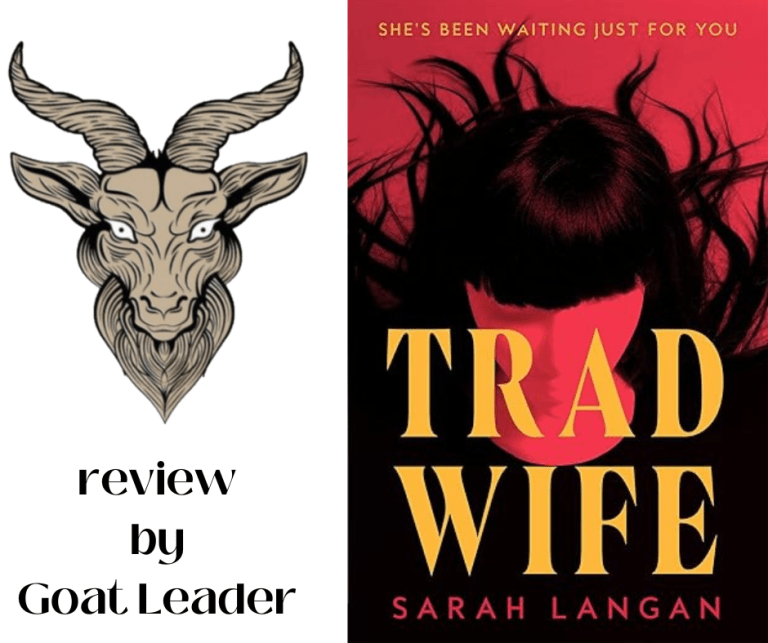 Put Down the Rolling Pin! || Trad Wife – by Sarah Langan || Book Review ...